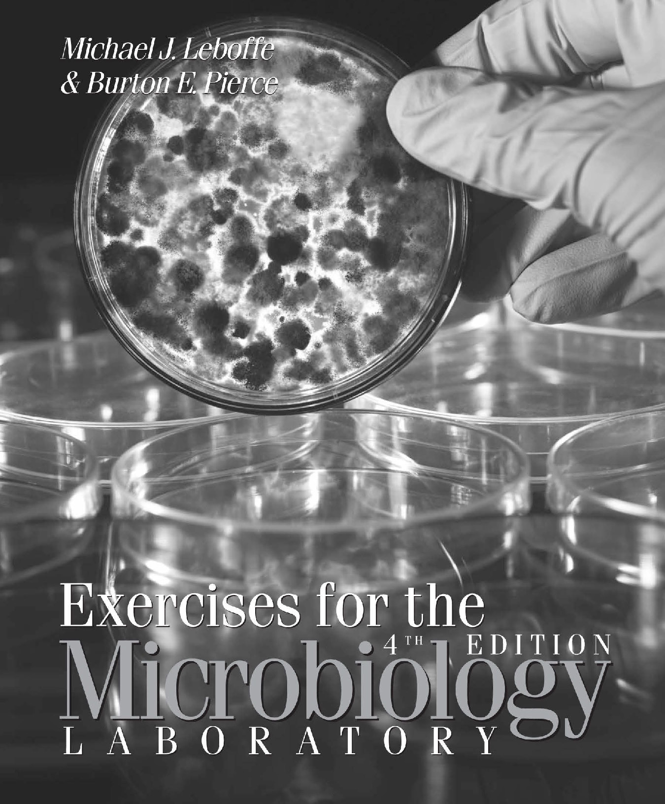 Microbiology Lab Manual 4th Edition