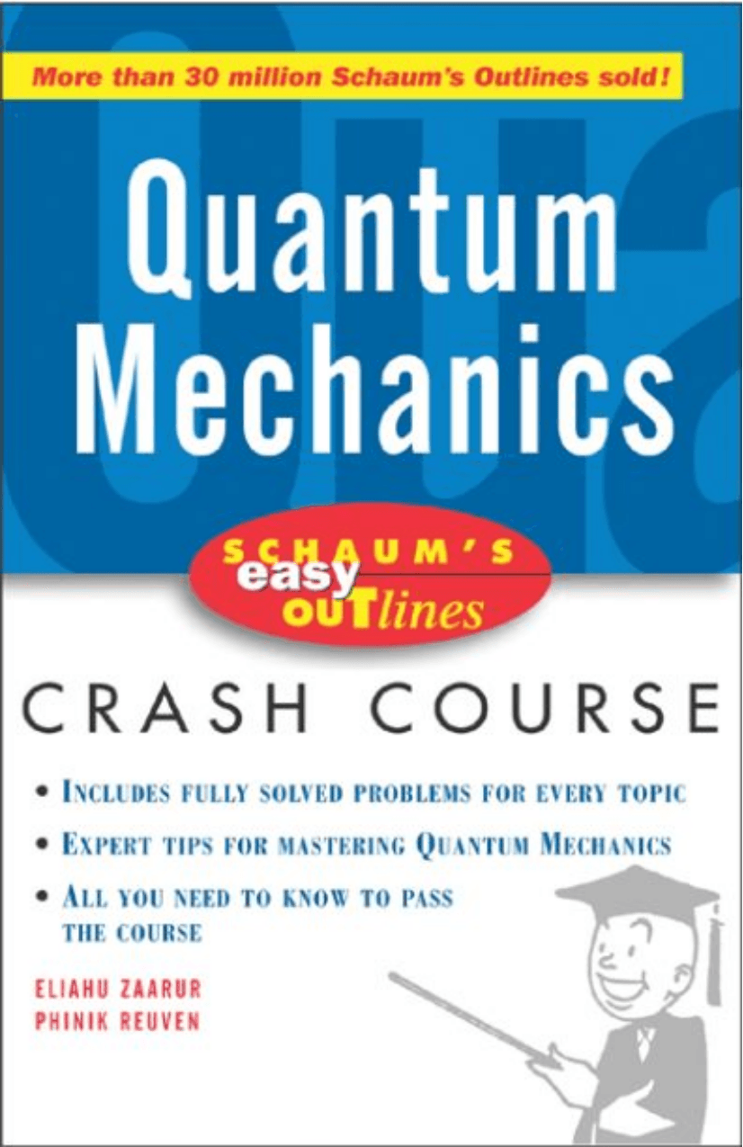 Cover image for Schaum's Easy Outline of Quantum Mechanics