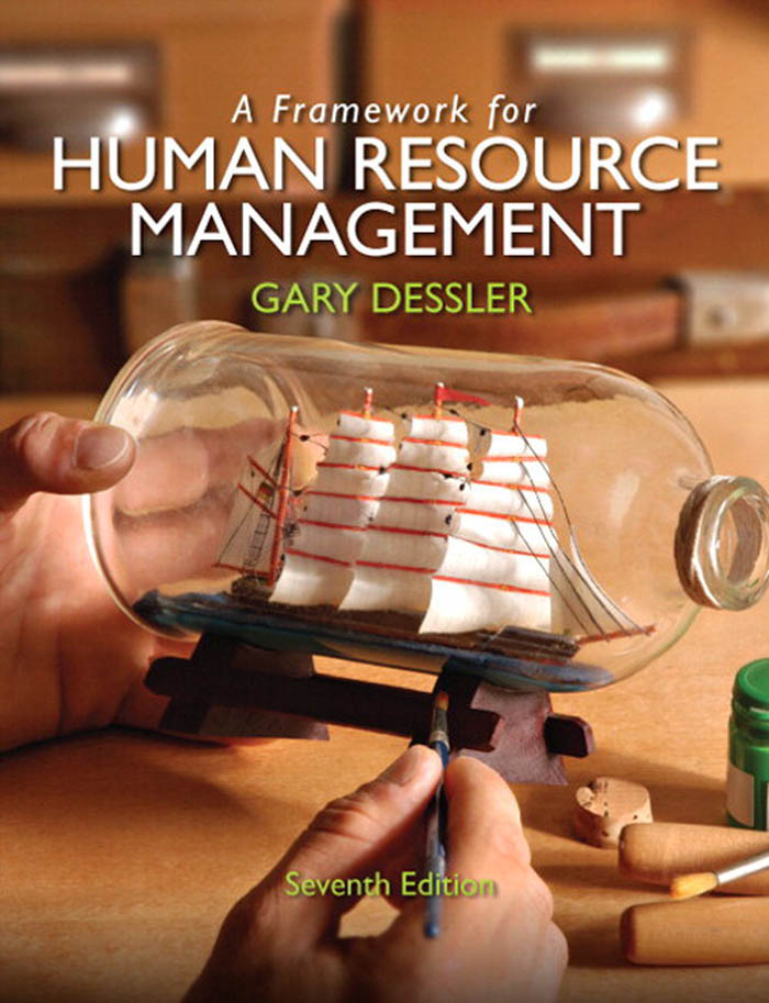 Framework for Human Resource Management, A ... 7th Edition | RedShelf