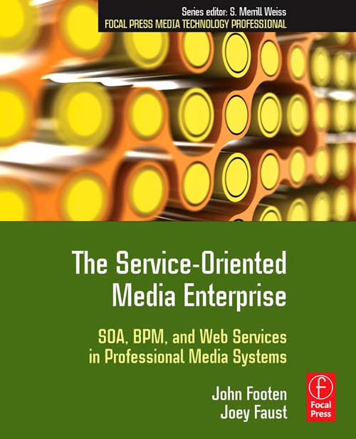 Cover image for The Service-Oriented Media Enterprise