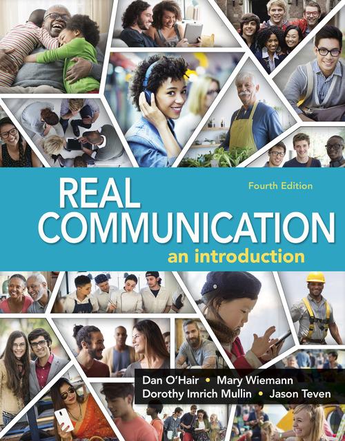 Real Communication 4th Edition by: Dan O'Hair - 9781319068448 | RedShelf
