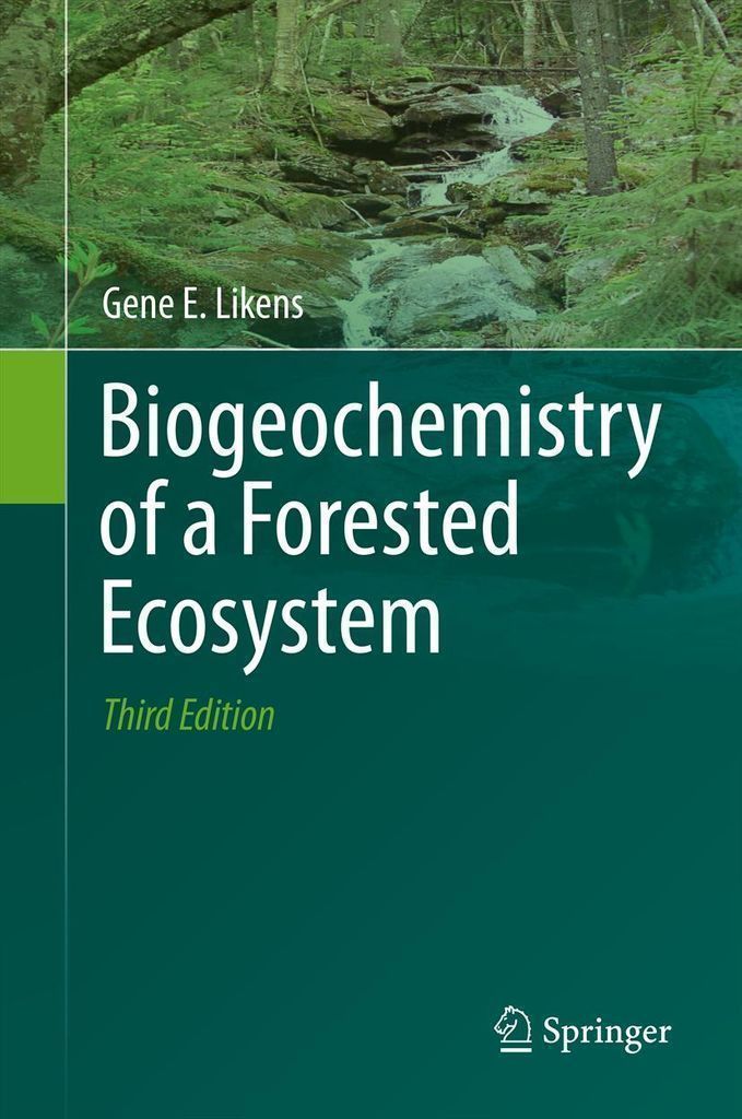 Cover image for Biogeochemistry of a Forested Ecosystem