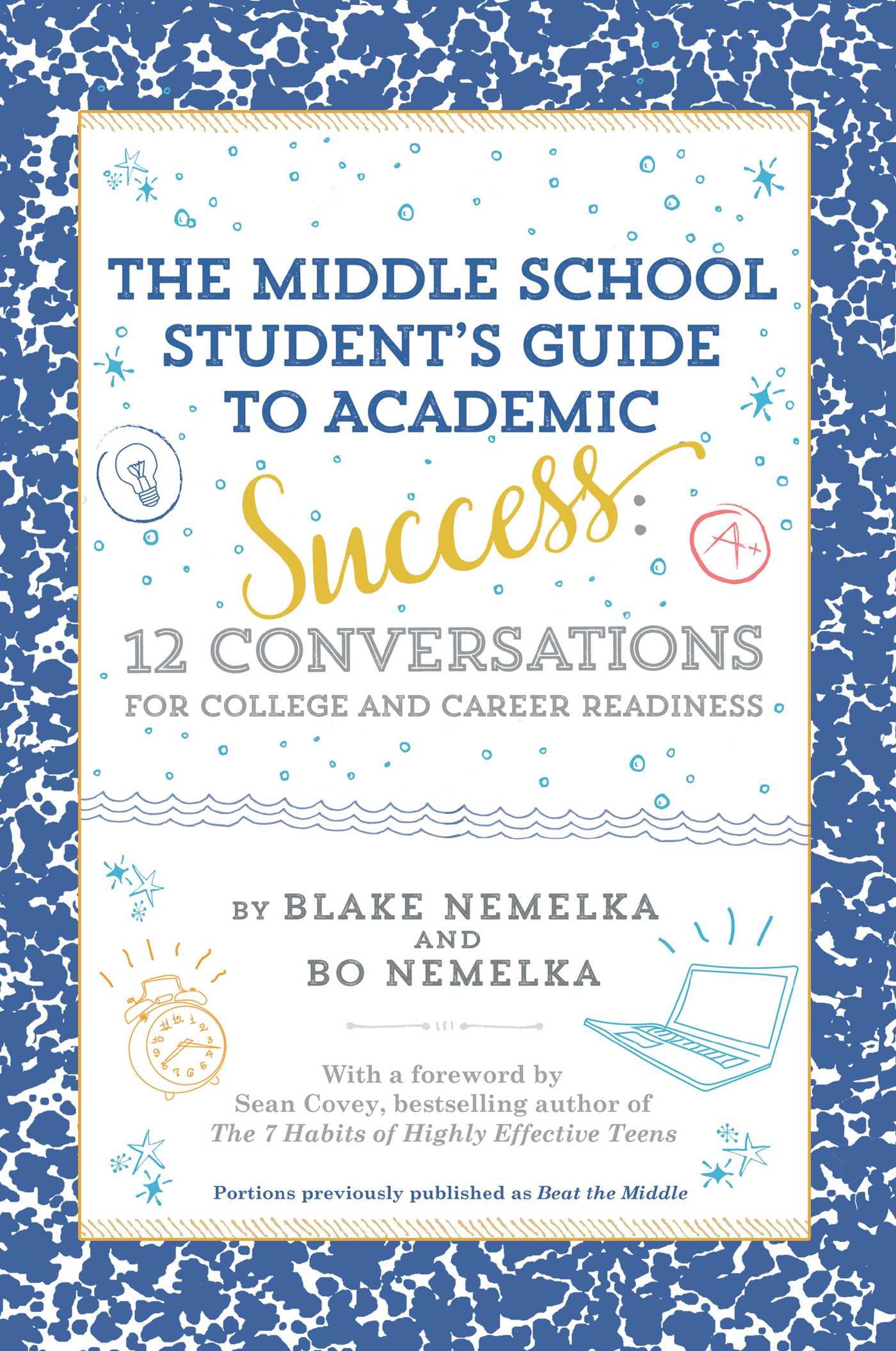 Cover image for The Middle School Student's Guide to Academic Success