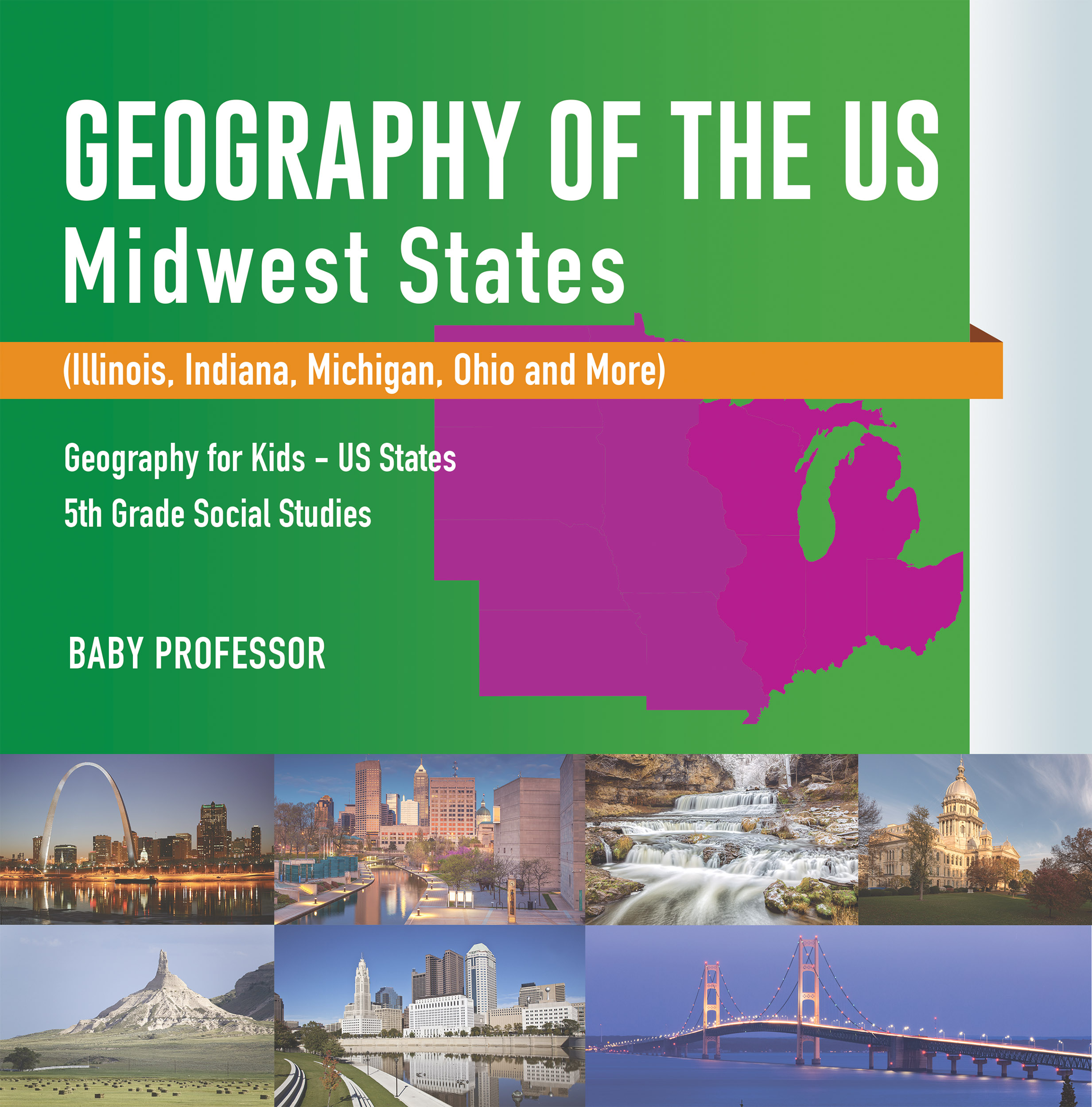 ISBN 9781541924161 - Geography of the US - Midwest States (Illinois ...