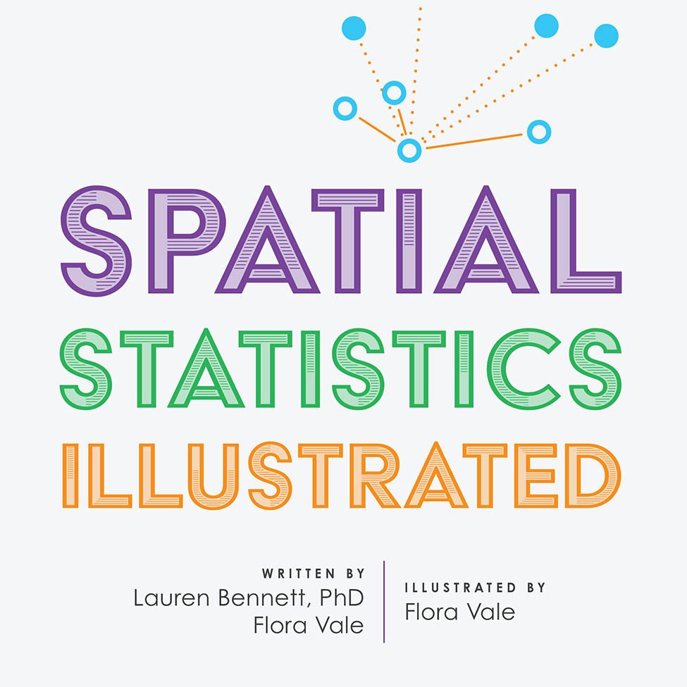 Cover image for Spatial Statistics Illustrated