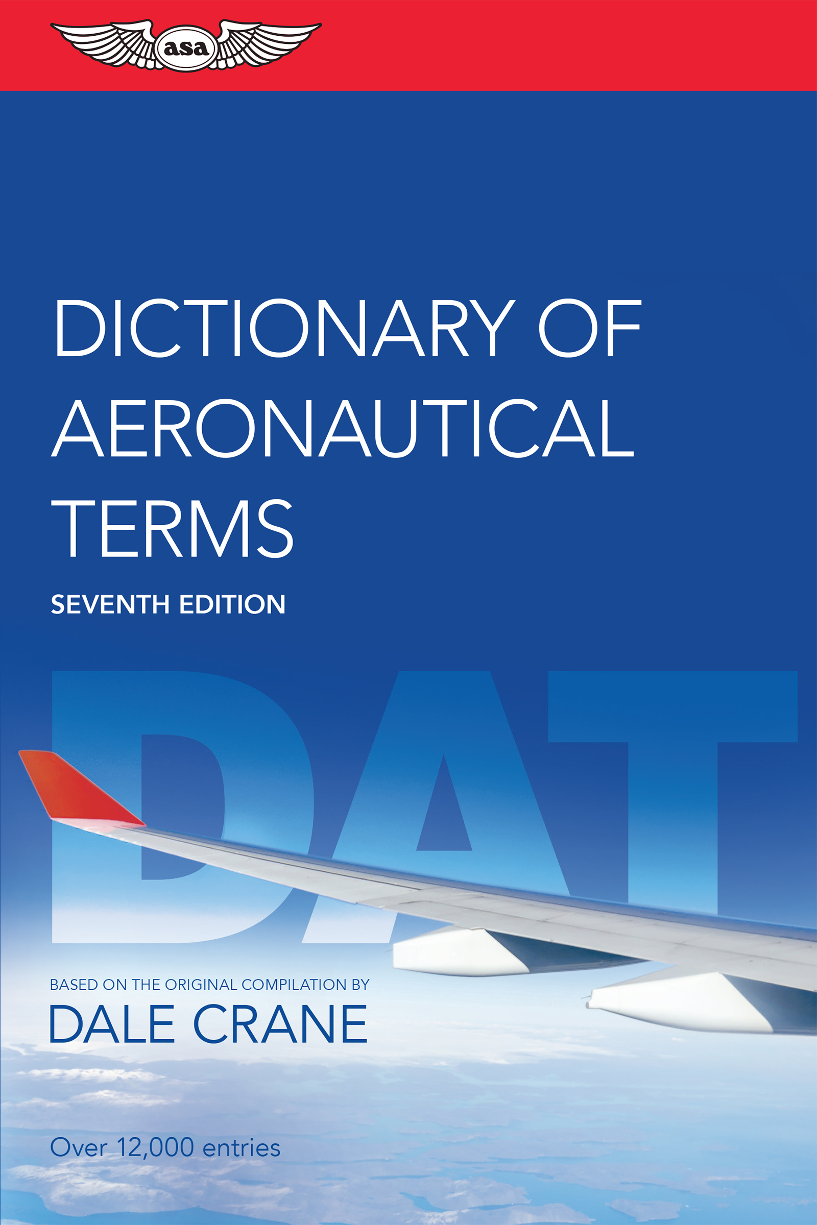 Dictionary Of Aeronautical Terms 7th Edition By Dale Crane 