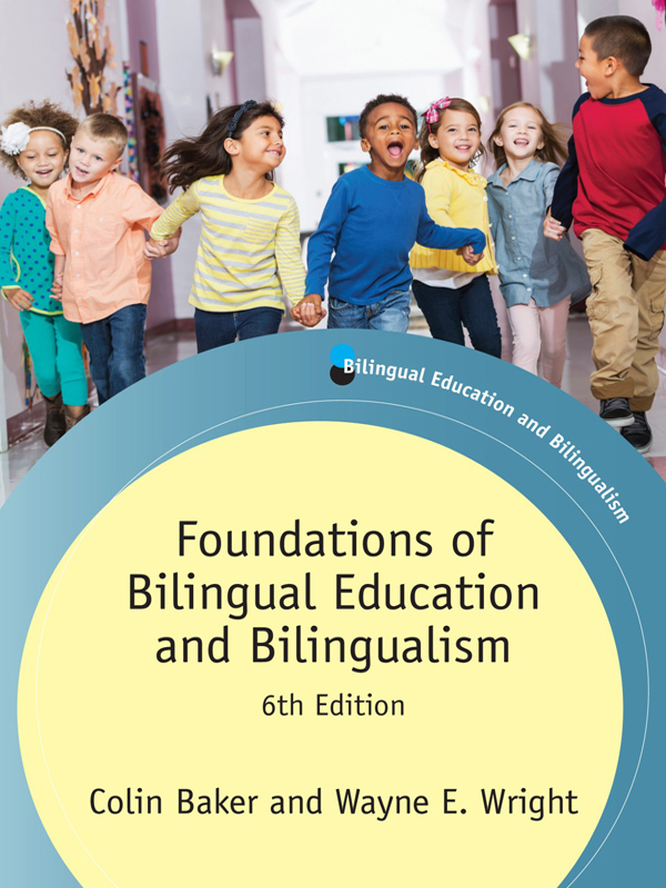 Foundations of Bilingual Education and ... 6th Edition by: Colin Baker ...