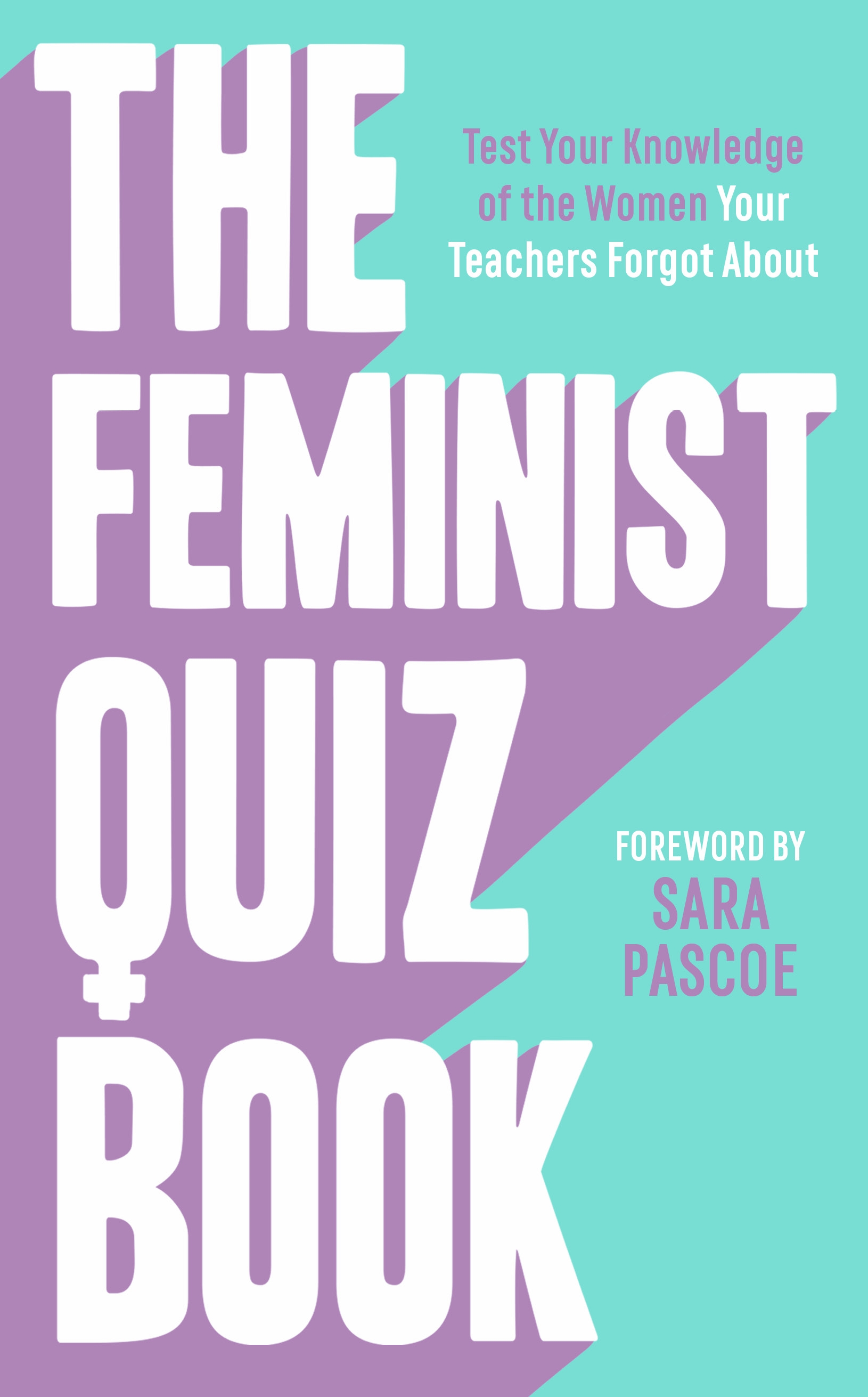 Cover image for The Feminist Quiz Book