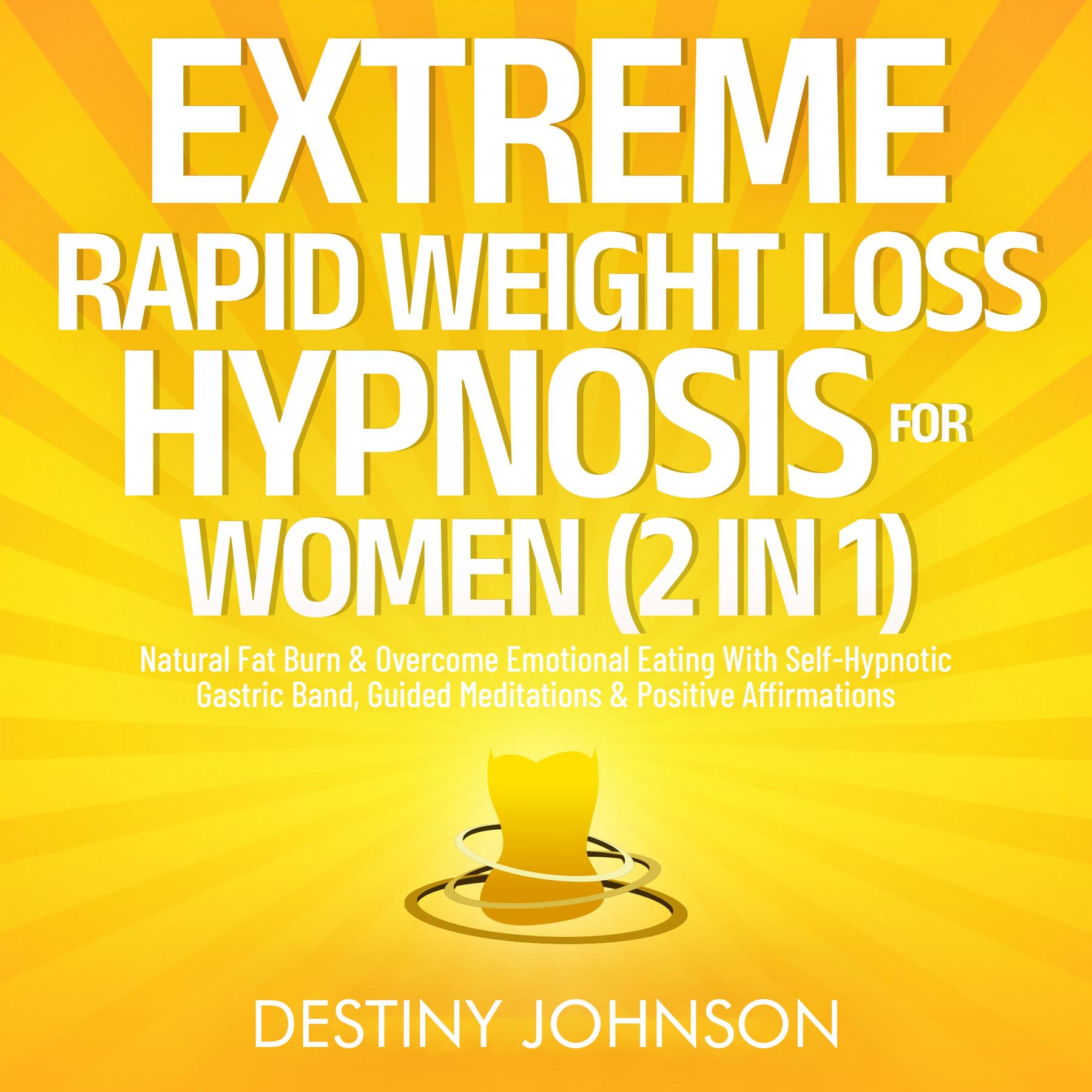Cover image for Extreme Rapid Weight Loss Hypnosis For Women (2 in 1)