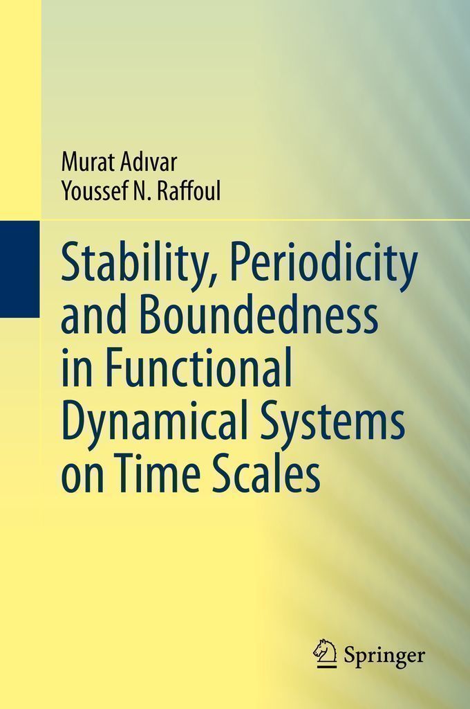 Cover image for Stability, Periodicity and Boundedness in Functional ...