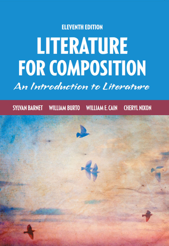 Literature for Composition 11th Edition by: Sylvan Barnet ...