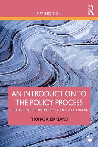 An Introduction to the Policy Process 5th Edition | RedShelf