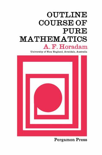 Cover image for Outline Course of Pure Mathematics