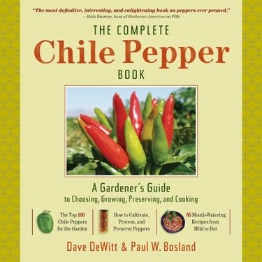 The Complete Chile Pepper Book by: Dave DeWitt - 9781604691399 | RedShelf