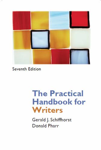 The Practical Handbook for Writers 7th Edition by: Gerald Schiffhorst - 9780989049672 | RedShelf